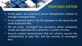 KeyD: Secure Key-Deduplication with Identity-Based Broadcast Encryption | PPTX