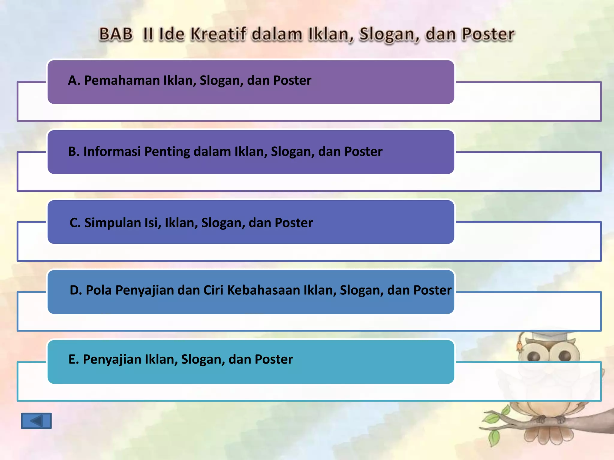 A. Menentukan Unsur-Unsur Iklan, Slogan, dan Poster.pptx
