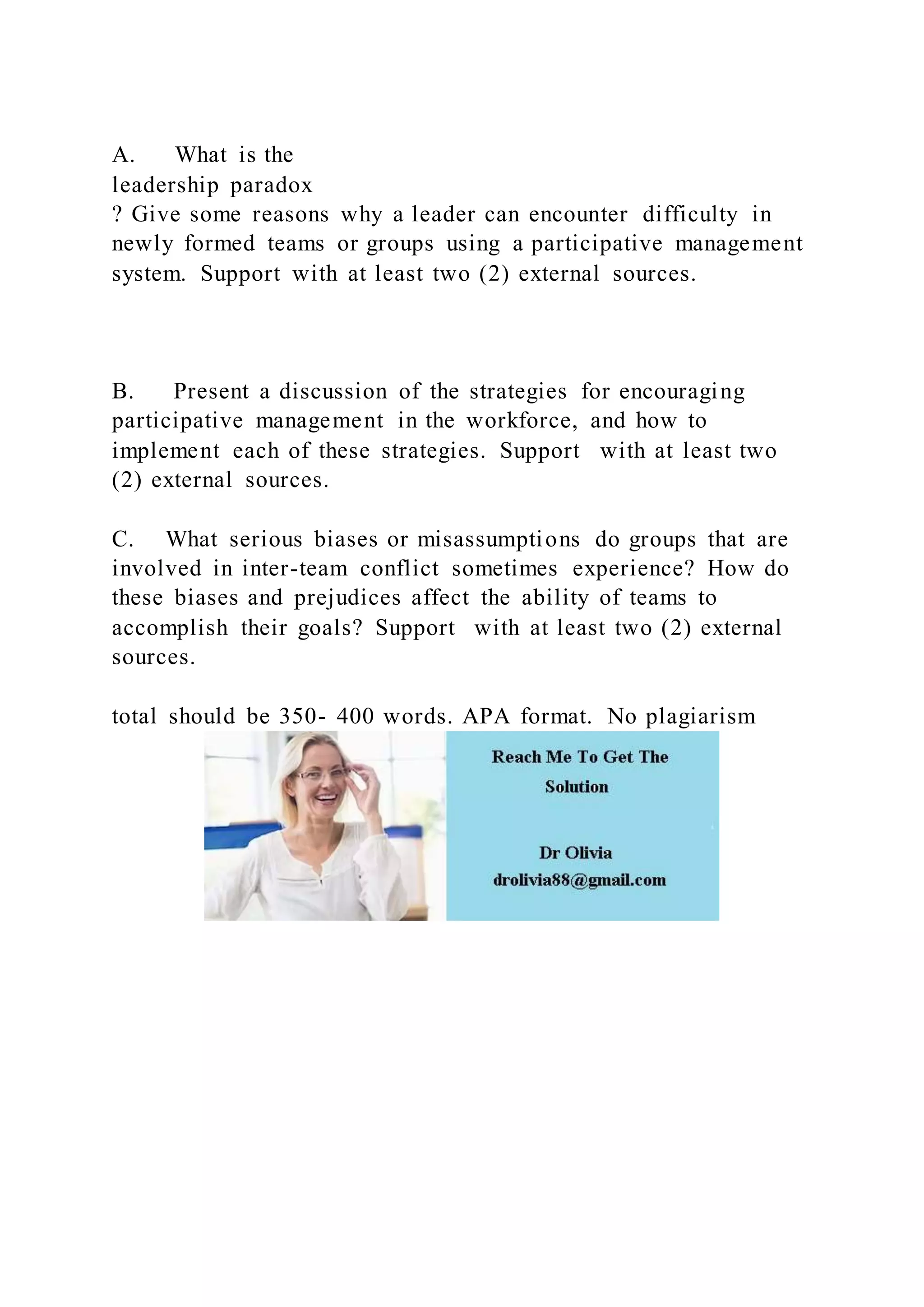 A. What is the leadership paradox Give some reasons why a l | DOCX