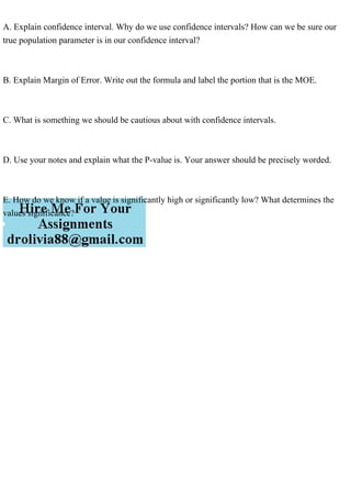 A. Explain confidence interval. Why do we use confidence intervals .pdf