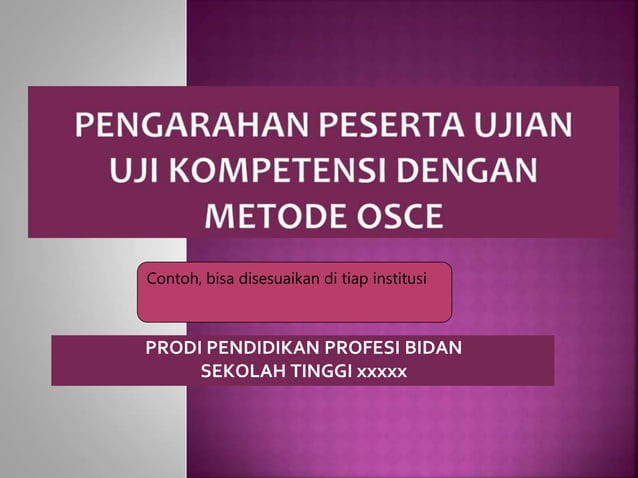 a. OK_Pengarahan Peserta OSCE oleh KOC.ppt