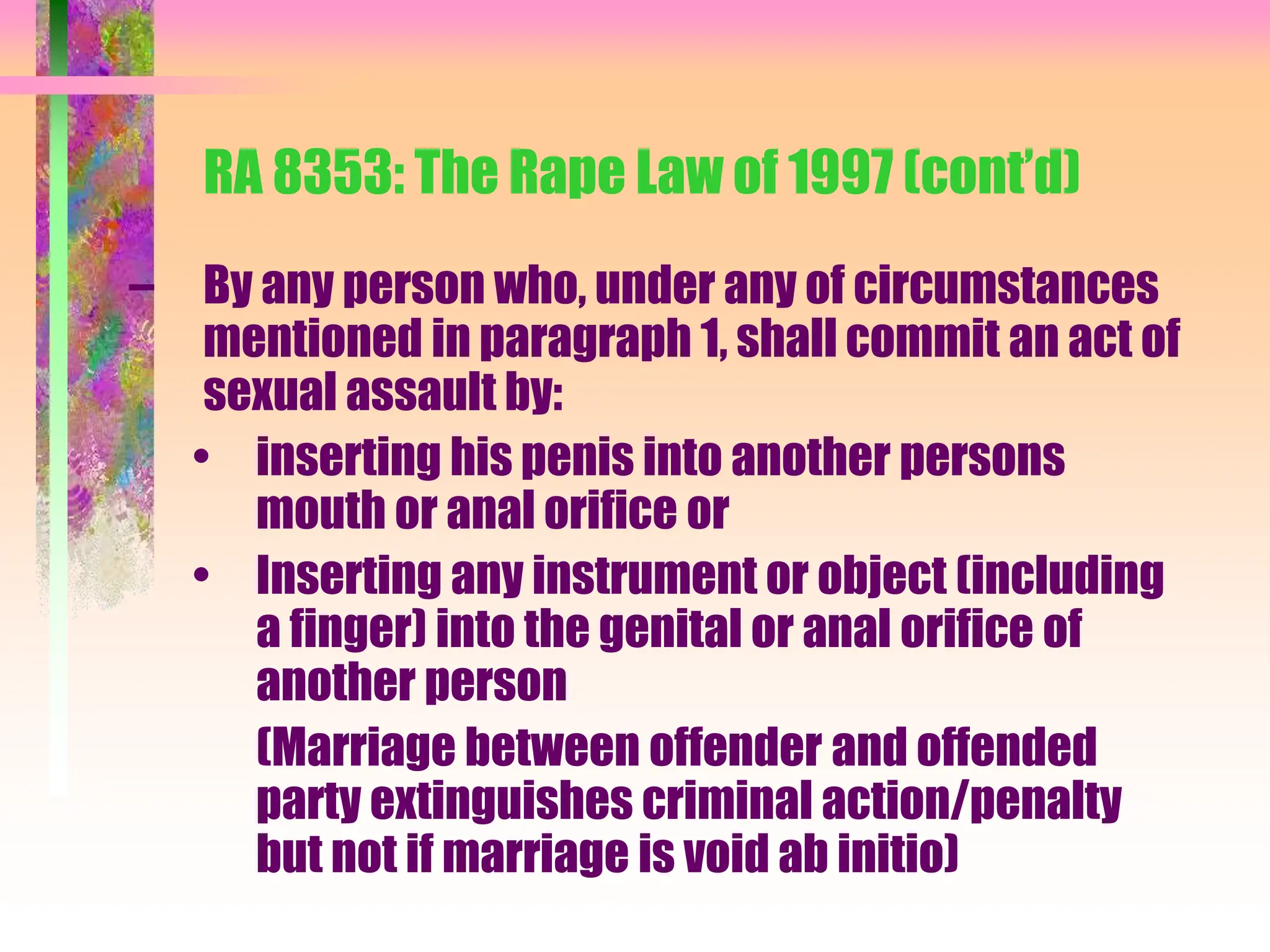 powerpoint for rape law REPUBLIC ACT 8352. THE RAPE LAW | PPTX