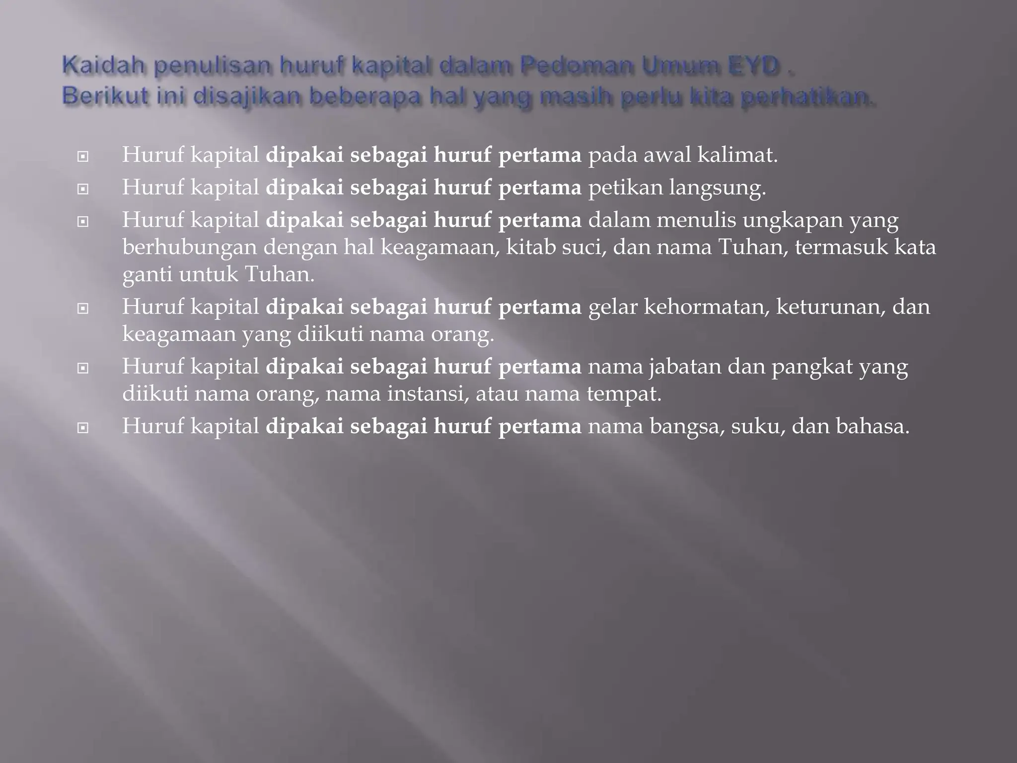 A. Penulisan huruf kapital dalam bahasa.ppt