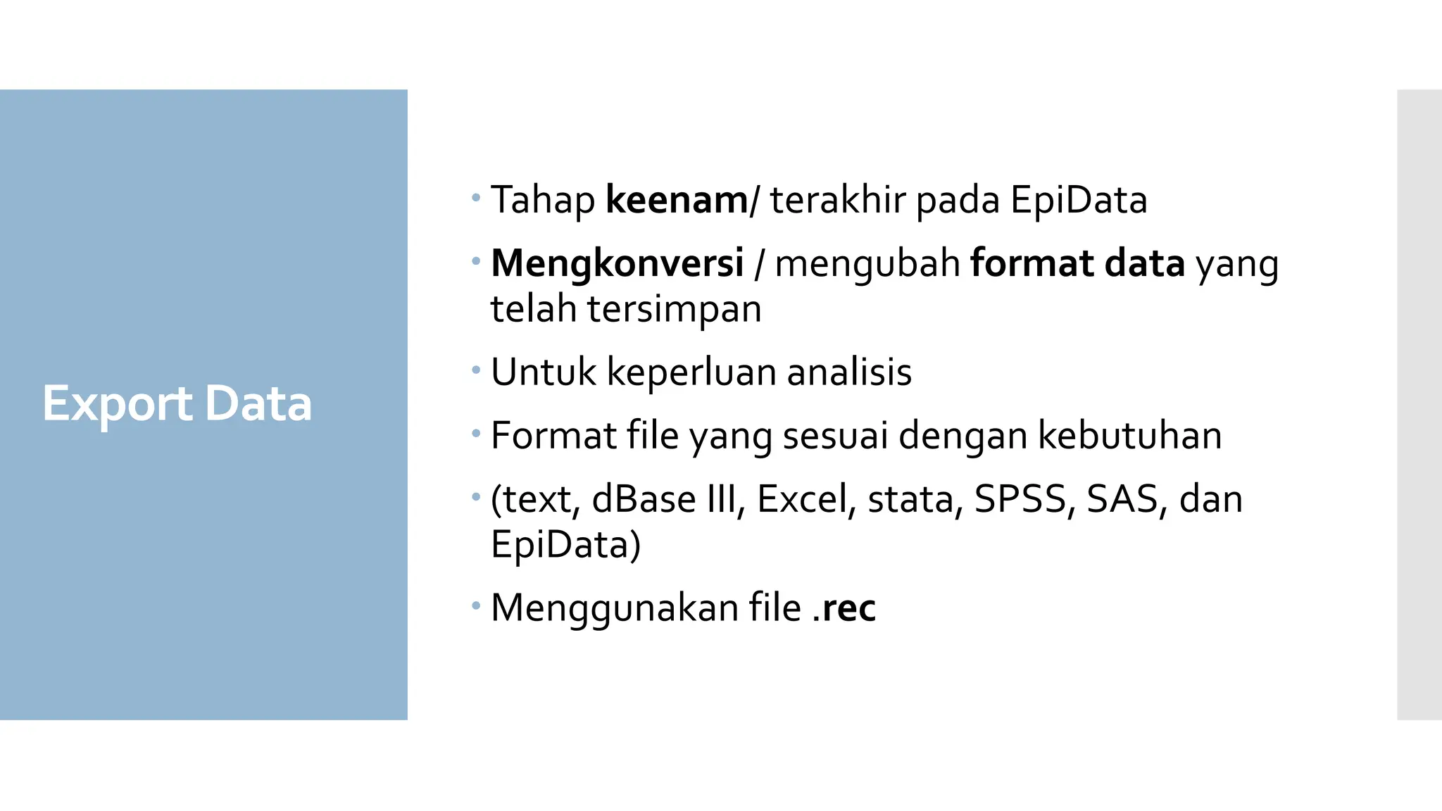 manajemen analisis data export data epidata 3.1 | PPT