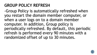 A.Group Policy and group policy obj.pptx
