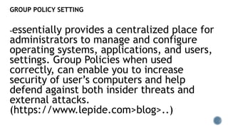 A.Group Policy and group policy obj.pptx