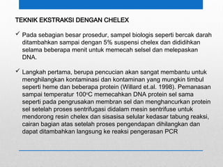Tahapan Ekstraksi dan Purifikasi DNA, pengukuran kualitas DNA | PPTX