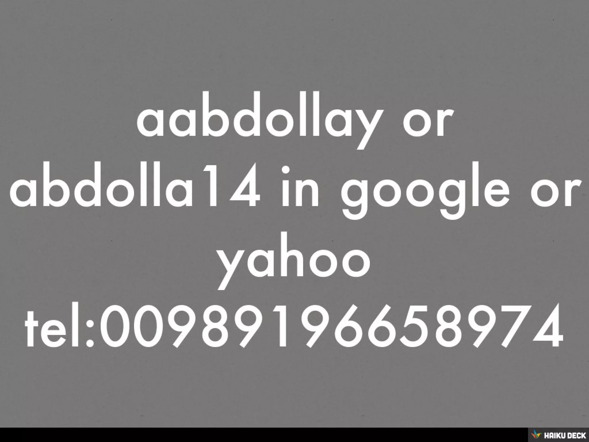 aabdollay in google tel:00989196658974 | PPT