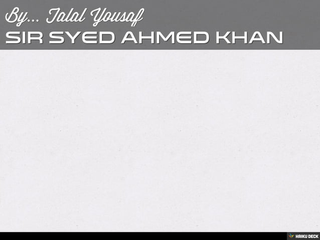 Sir Syed Ahmed Khan | PPT