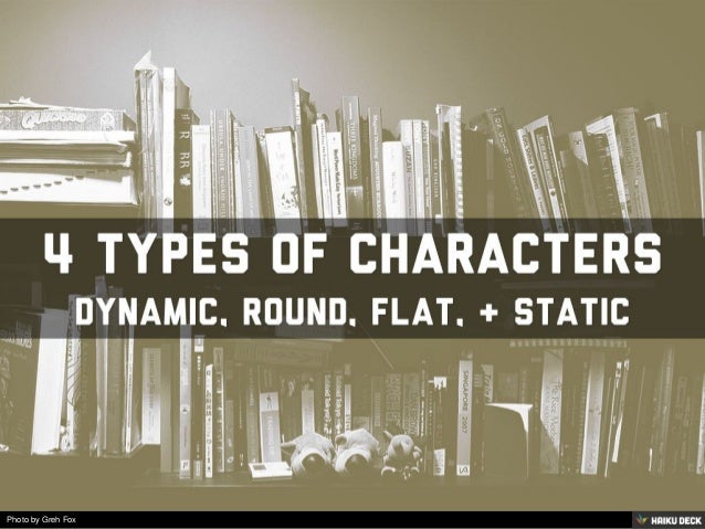 4 Types of Characters