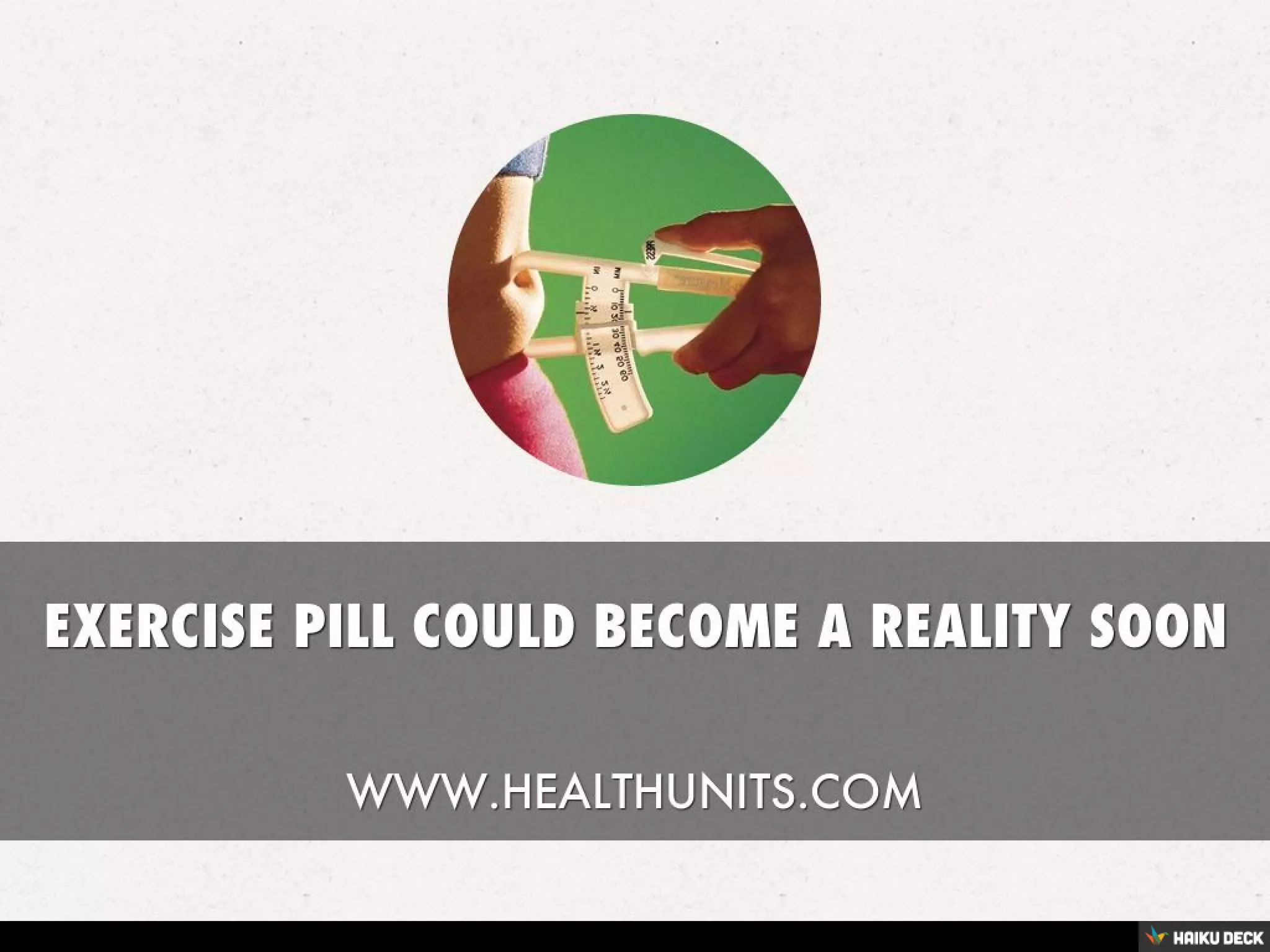 EXERCISE PILL COULD BECOME A REALITY SOON | PDF