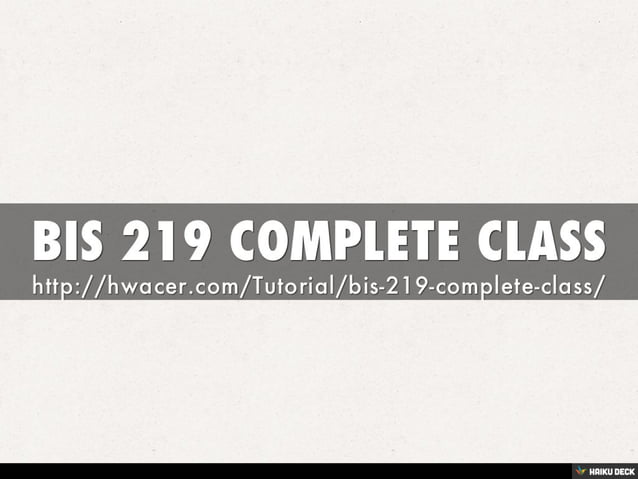 BIS 219 COMPLETE CLASS | PDF