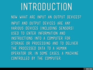 input and output devices | PPT