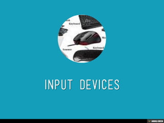 input and output devices | PDF