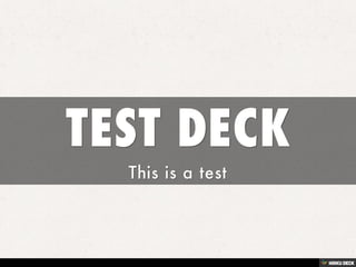 TEST DECK | PPT