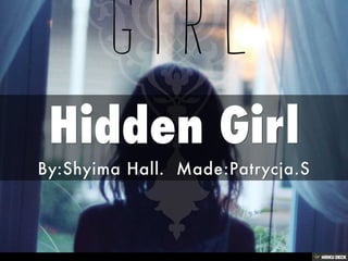 Hidden Girl | PPT