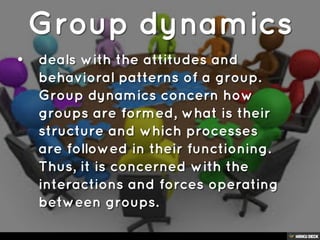 Nature of Group Process and Group Dynamics | PDF