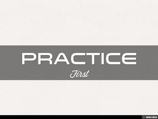 Practice | PPT