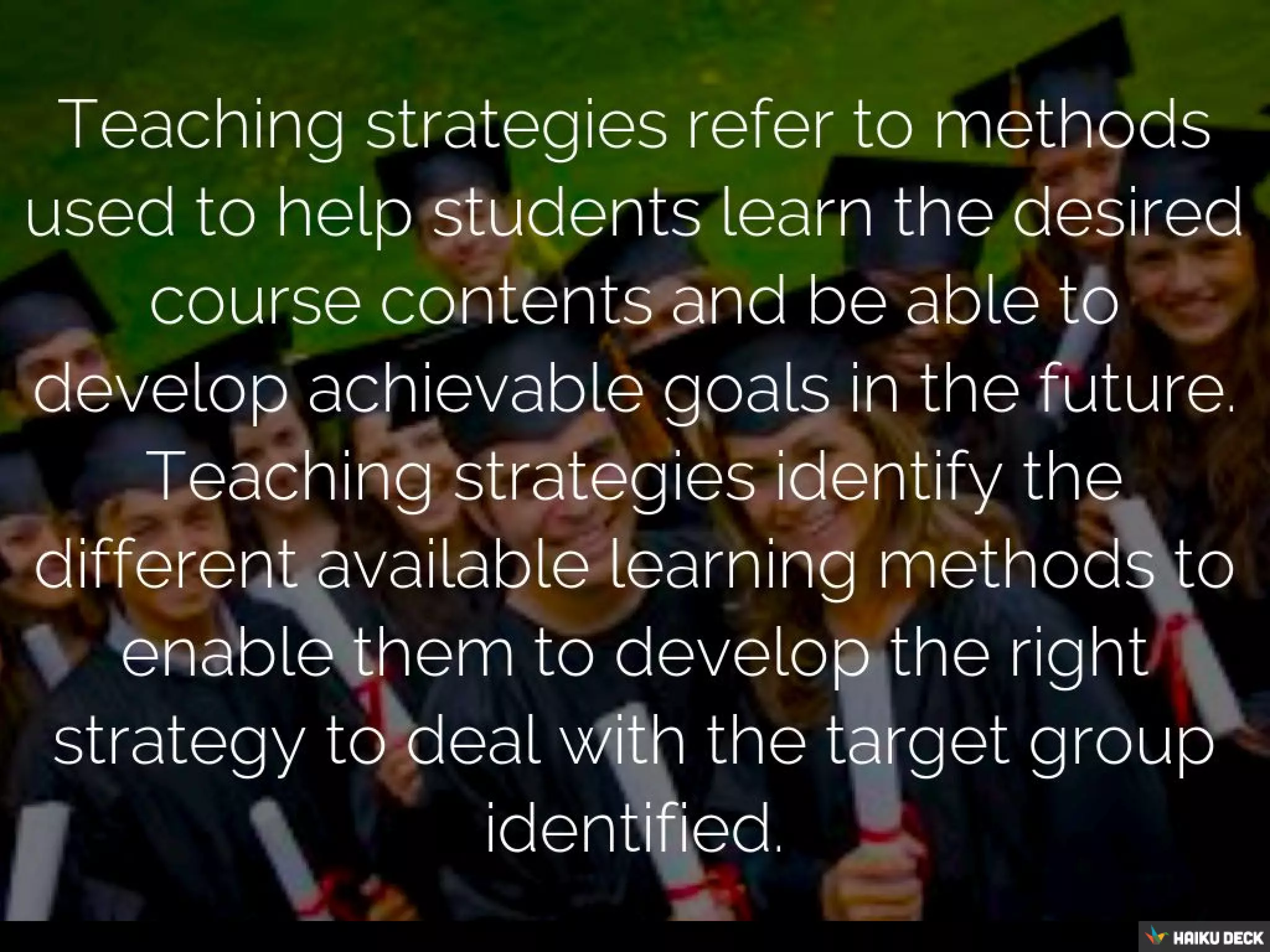 Selection and Use of Teaching Strategies | PDF