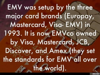 What is EMV? | PPT