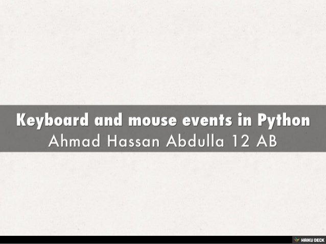 Keyboard And Mouse Events In Python