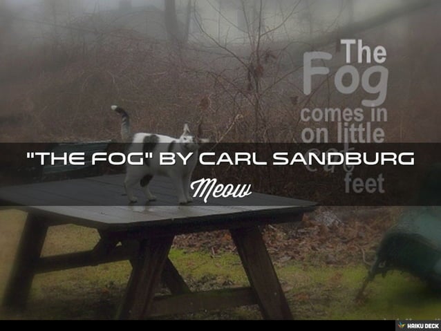 "The fog" by Carl Sandburg | PDF
