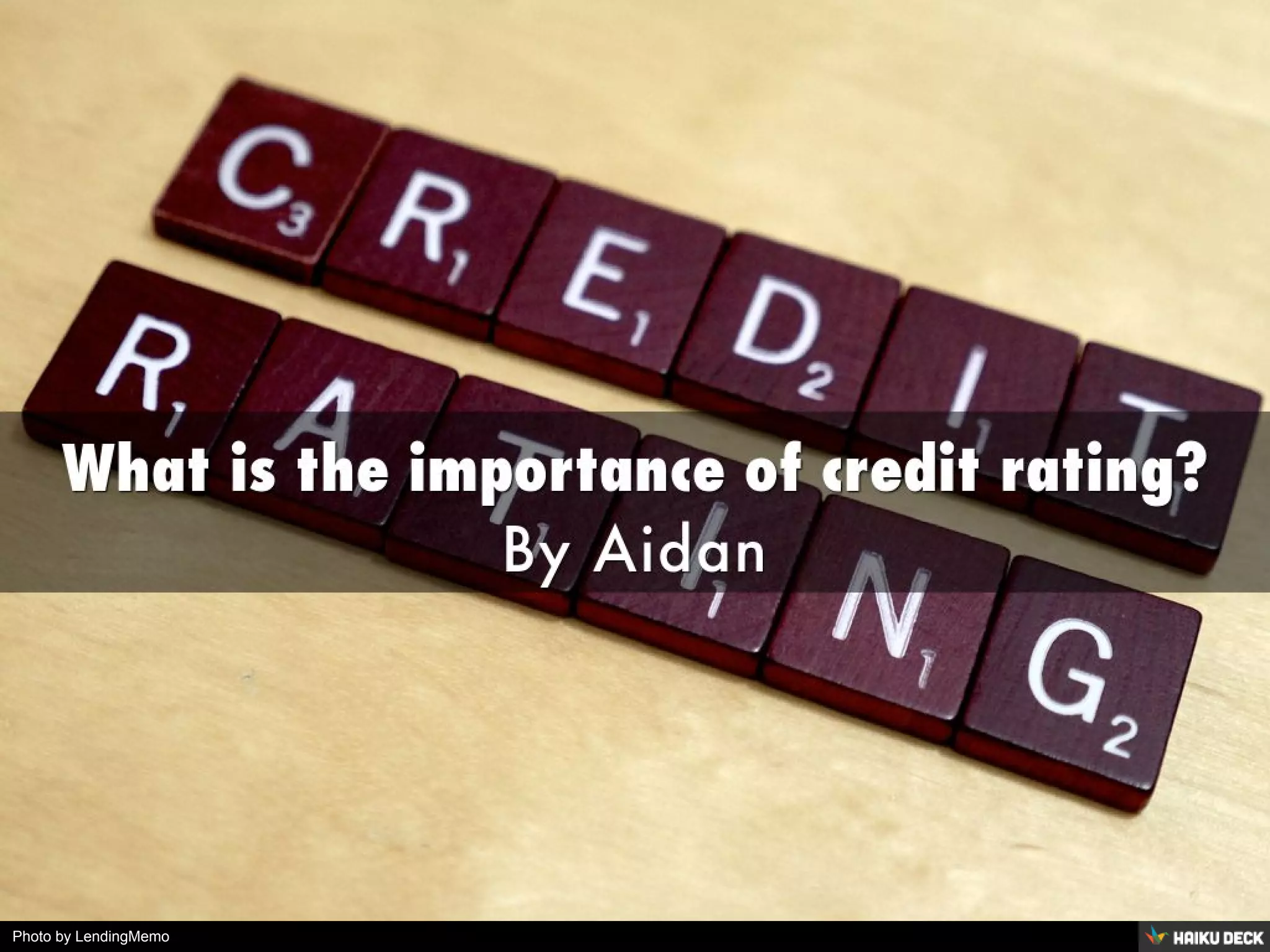What is the importance of credit rating? | PPT