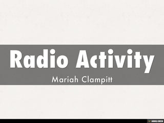 Radio Activity | PPT