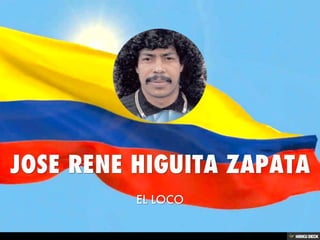 JOSE RENE HIGUITA ZAPATA | PPT