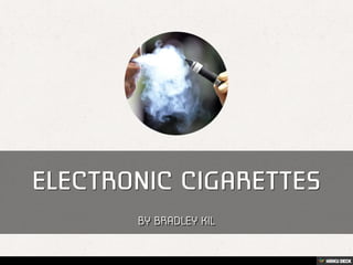 Electronic Cigarettes | PDF