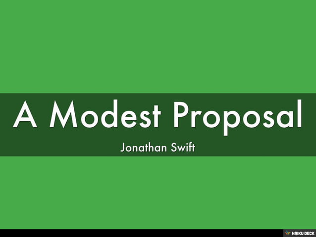 A Modest Proposal | PPT