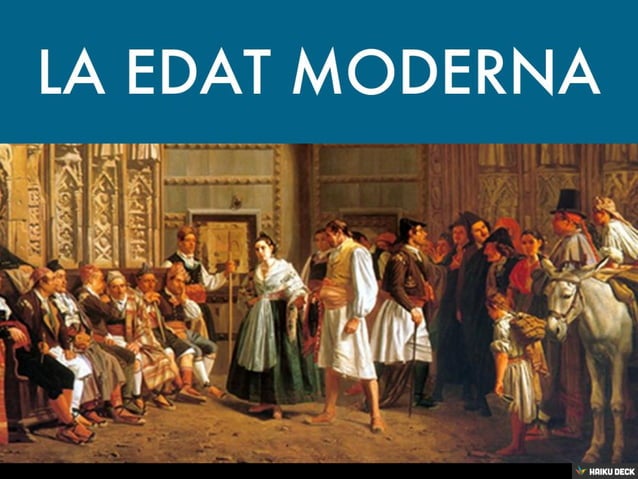 LA EDAT MODERNA | PPT