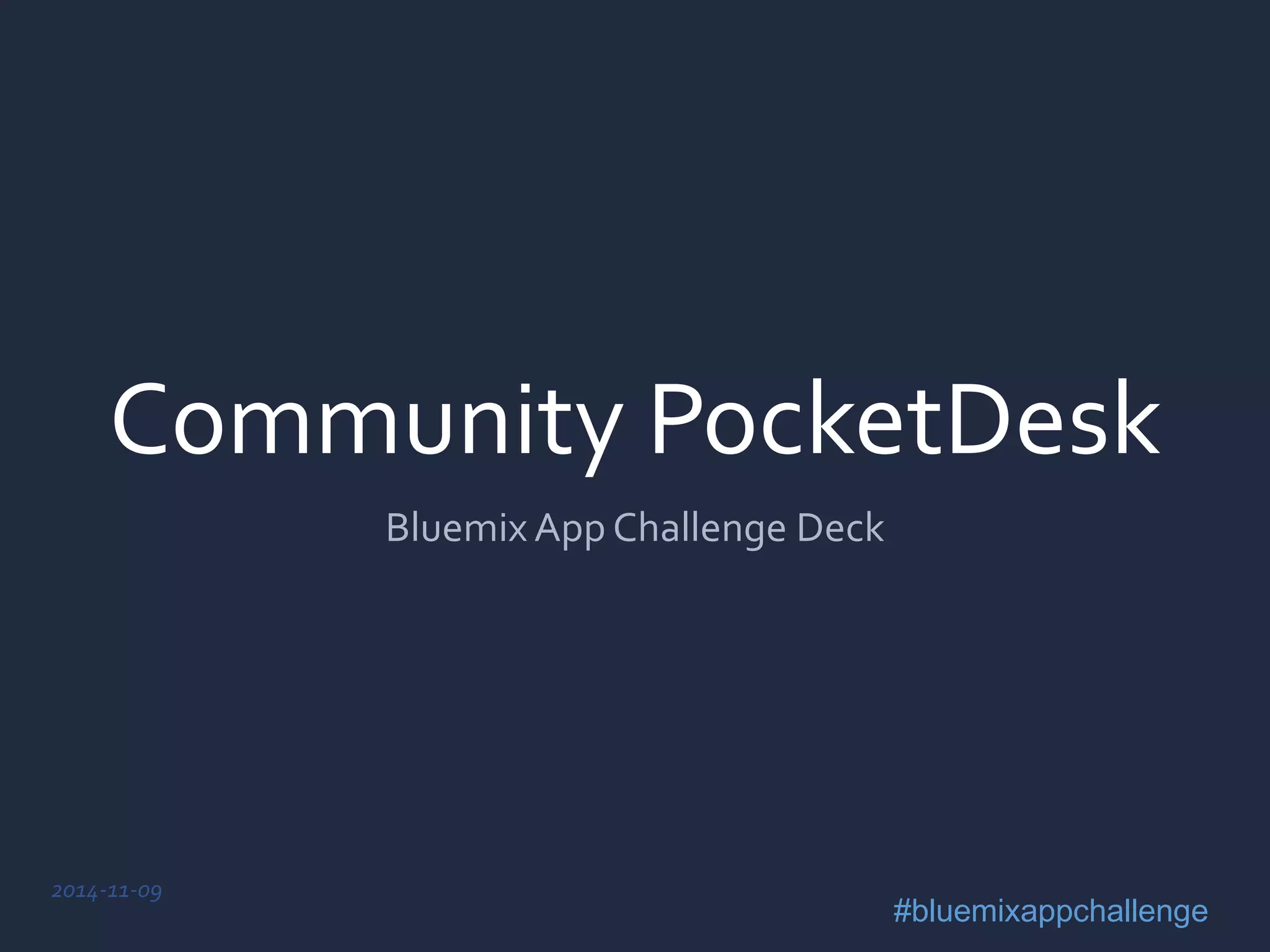 IBM BlueMix App Challenge | PPT