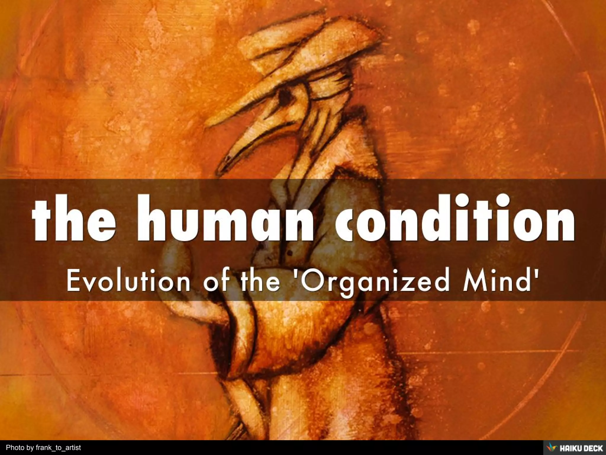 the human condition | PPTX