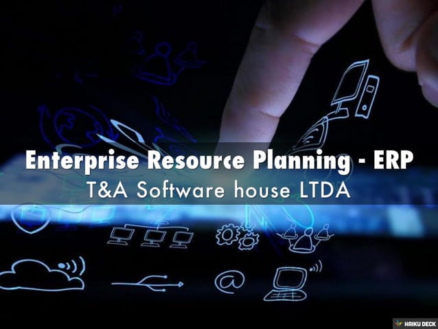 Enterprise Resource Planning - ERP | PDF