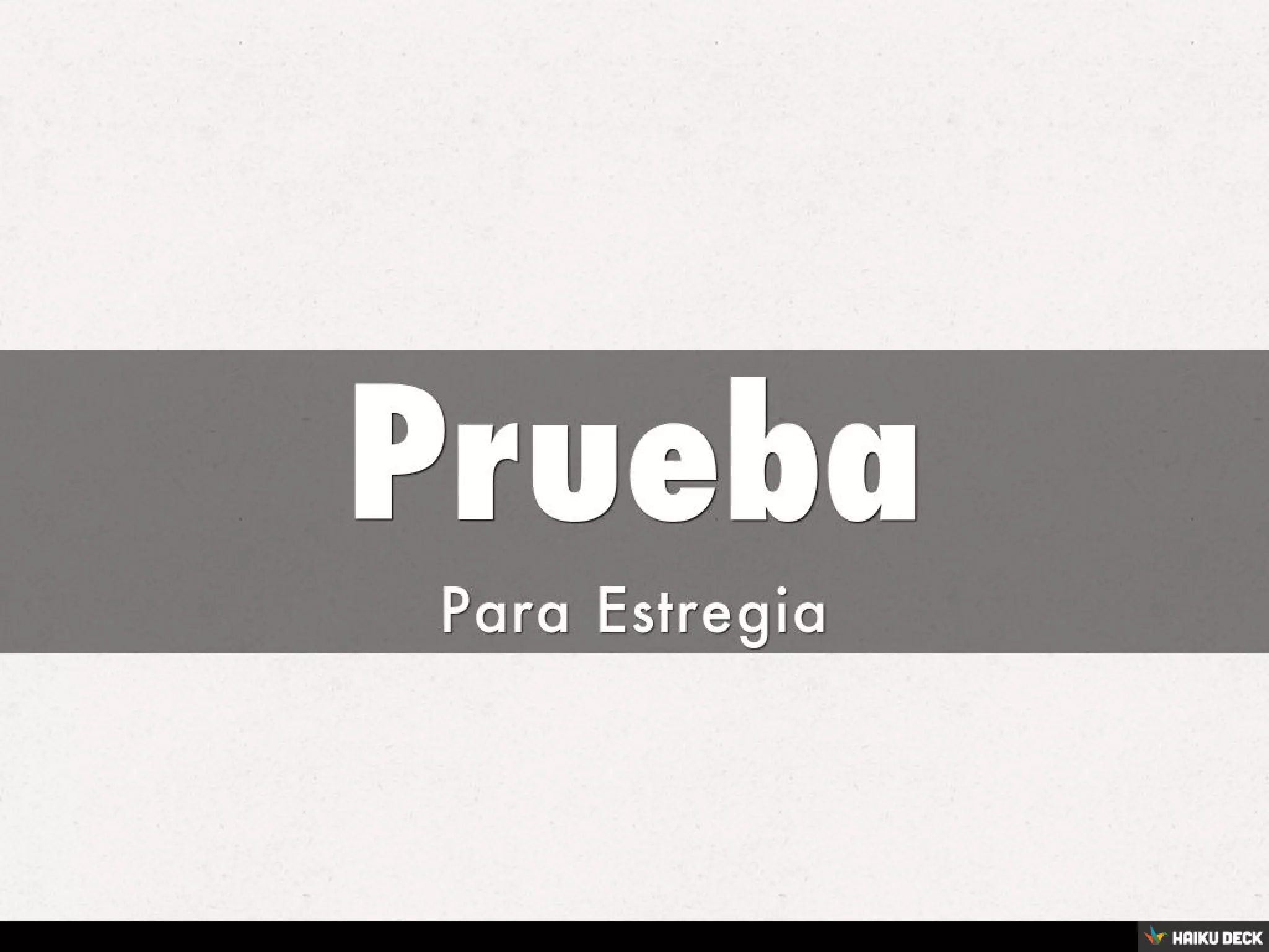 Prueba | PPT