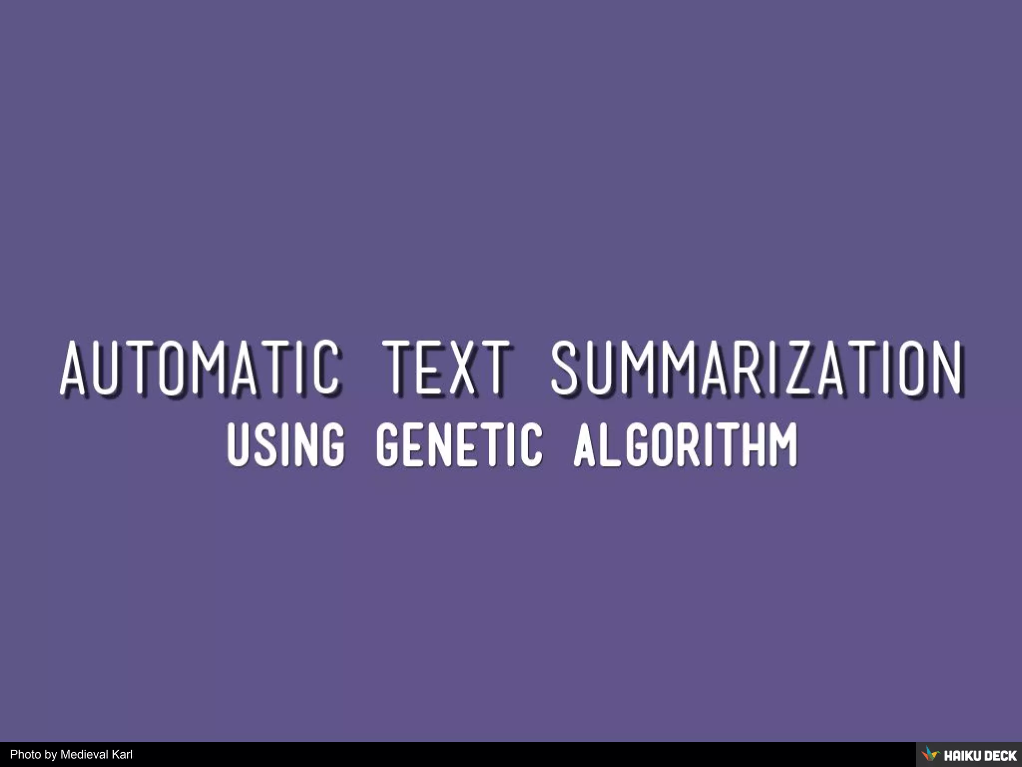 Automatic Text Summarization | PPT Automatic Text Summarization | PPT