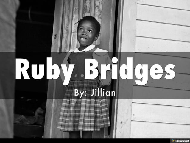 Ruby Bridges | PPT