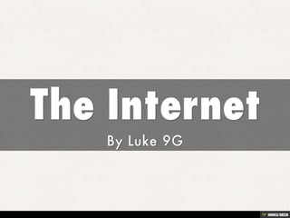 The Internet | PPT