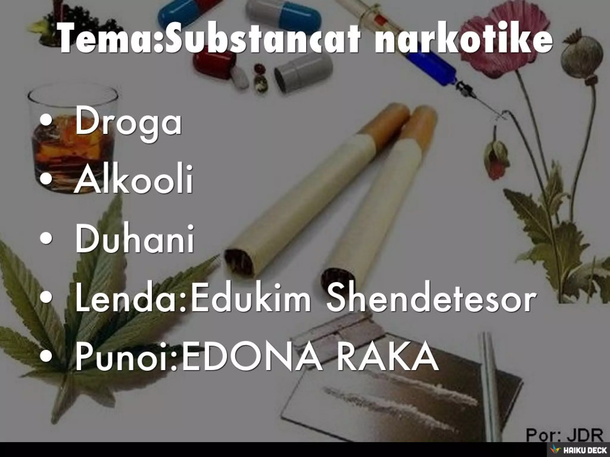 Tema:Substancat narkotike | PDF