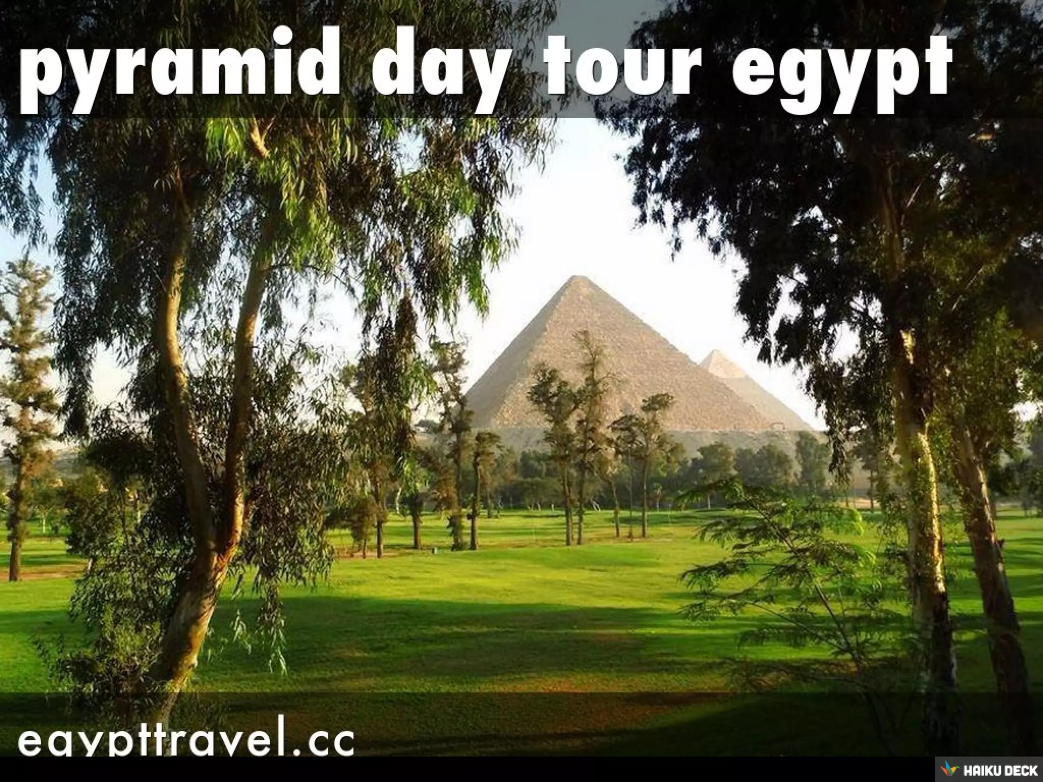 pyramid day tour egypt | PPT