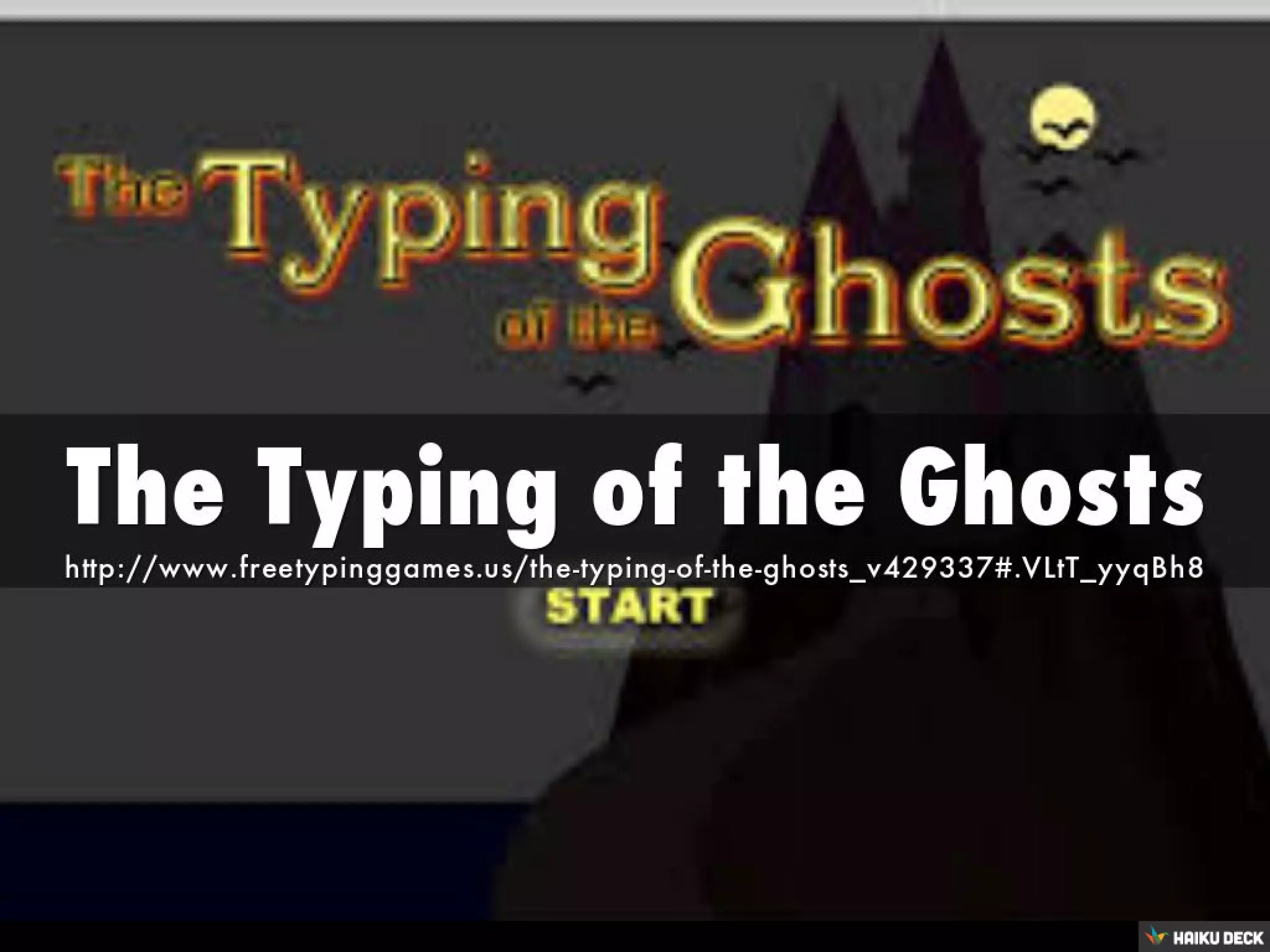 The Typing of the Ghosts | PPT