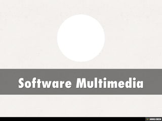 Software Multimedia | PPT