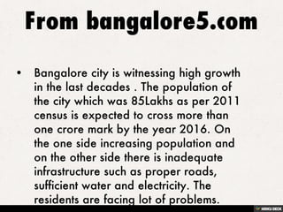 BANGALORE CITY INADEQUATE INFRASTRUCTURE | PPT