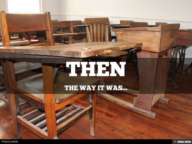 Classrooms Then and Now | PDF