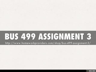 BUS 499 ASSIGNMENT 3 | PDF