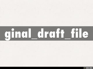 ginal_draft_file | PPT