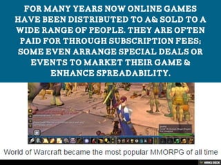 Video Game Spreadability: | PPT