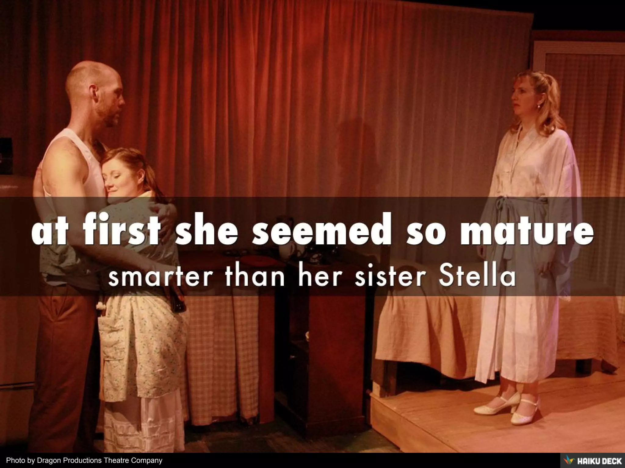 A Streetcar Named Desire | PPT