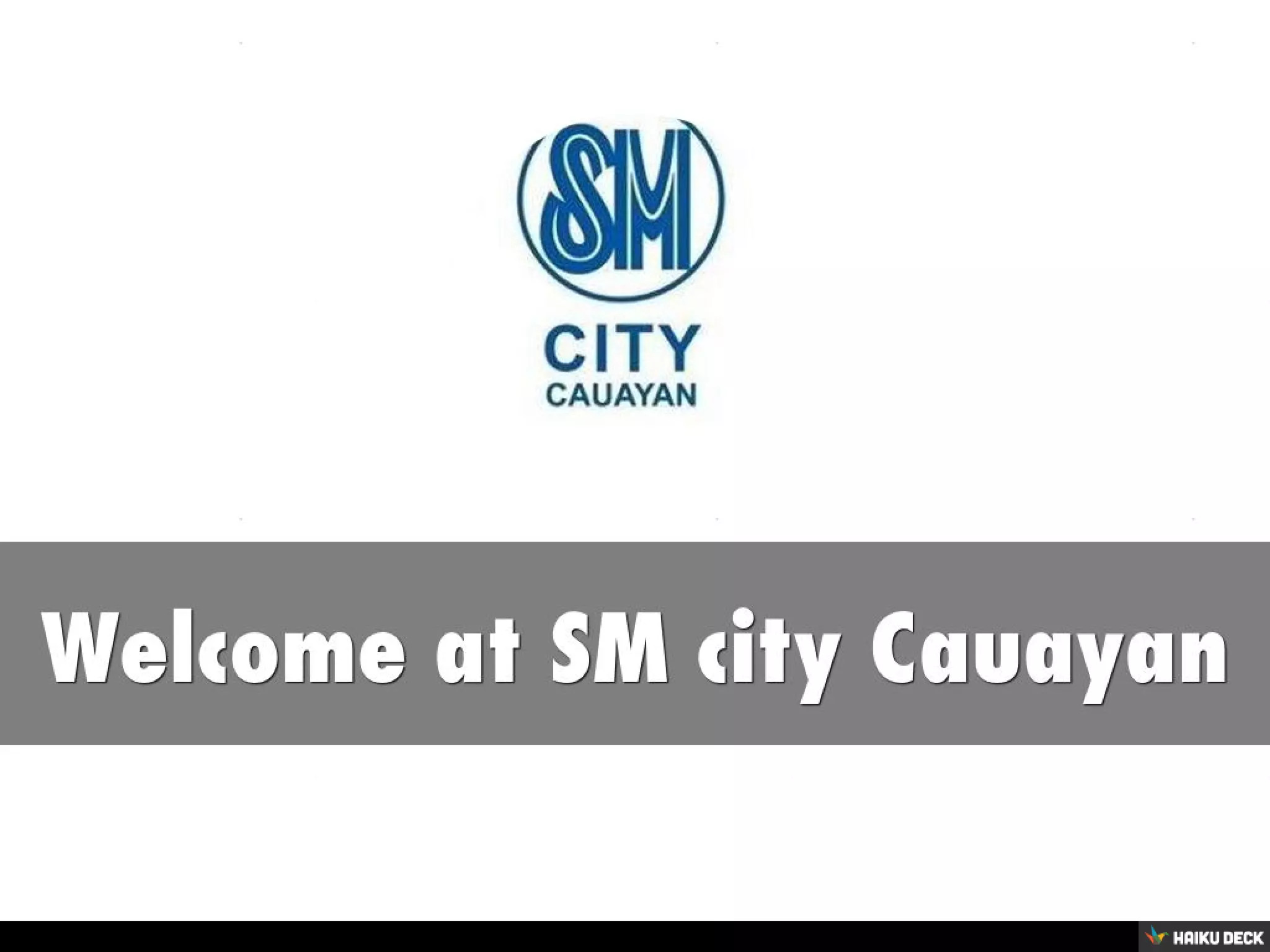Welcome at SM city Cauayan | PDF